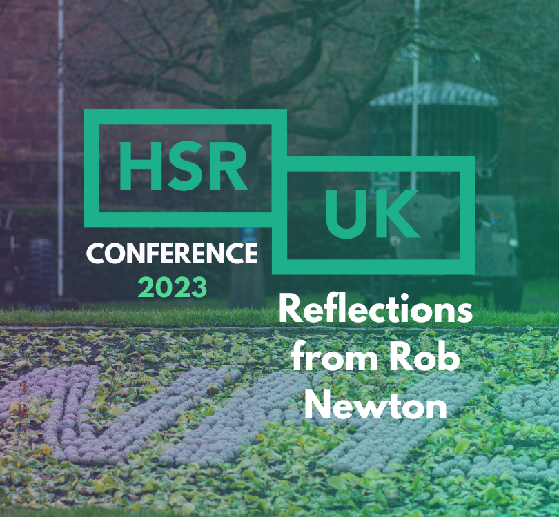 Why I’m attending the HSR UK Conference 2023: Perspectives from an NHS ...